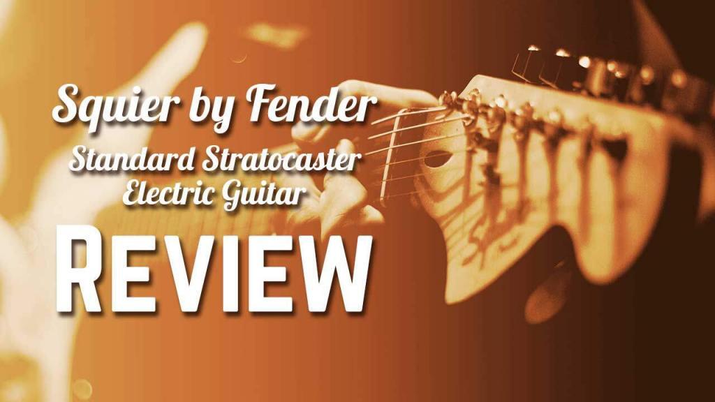Fender Squier Stratocaster Review
