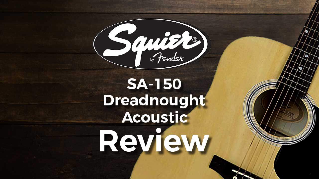Fender Squier SA-150 Dreadnought Acoustic Review | Guitar Niche