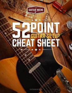 FREE Guitar Setup Worksheet! | GuitarNiche
